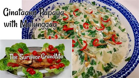 Masarap Pala Pagganito Lutuin Ang Papaya The Survivor GrandMa YouTube