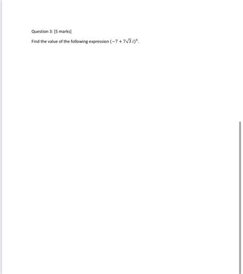solved question 3 5 marks find the value of the following
