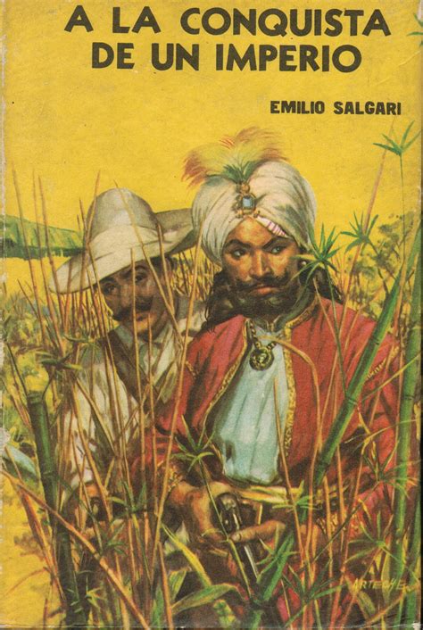 A La Conquista De Un Imperio By Emilio Salgari Goodreads
