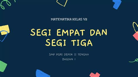 Segiempat Segitiga Mengenal Bangun Datar Segiempat Segitiga P