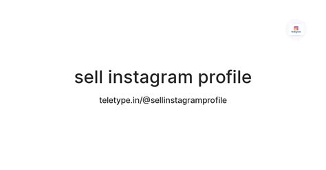 Sell Instagram Profile Teletype