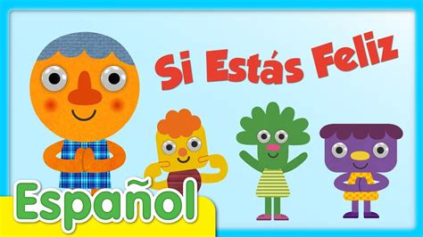 Si Estás Feliz Canciones Infantiles Super Simple Español YouTube