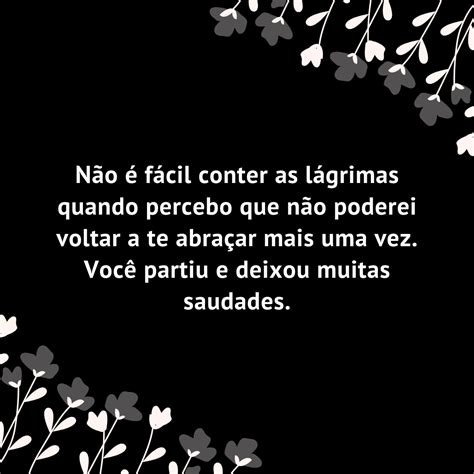 45 mensagens de saudade eterna aos que marcaram nossos corações