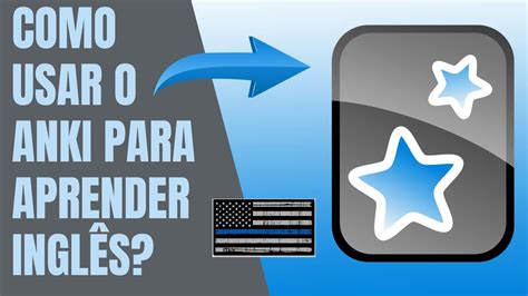 COMO USAR O ANKI PARA APRENDER INGLÊS YouTube