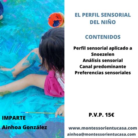 El Perfil Sensorial Del Ni O Montessori En Tu Casa