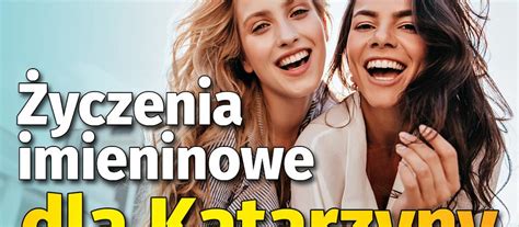 Imieniny Katarzyny 25 października Prześliczne życzenia imieninowe dla