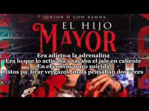 El Hijo Mayor Junior H Letra YouTube