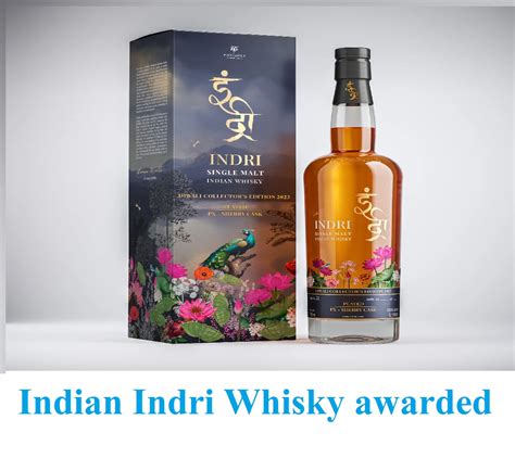 Indian Indri Whisky Awarded World S Best Single Malt Whisky News