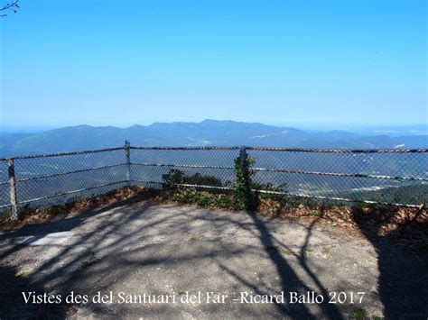 Santuari de la Mare de Déu del Far Susqueda Selva Catalunya Medieval