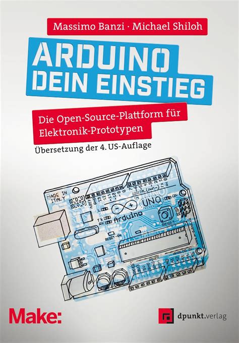 Arduino Dein Einstieg Von Massimo Banzi Ebook