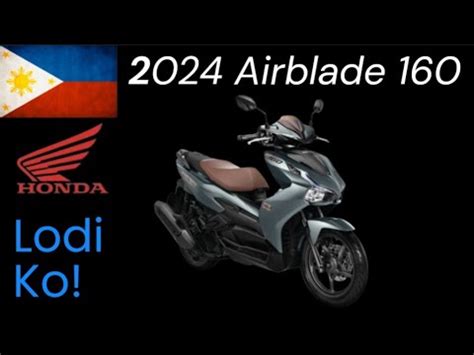 2024 Honda Airblade 160 Specs And Price Philippines YouTube