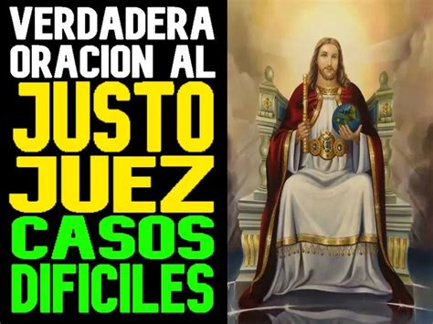 La Poderosa Oraci N Del Santo Justo Juez Su Significado Y Beneficios