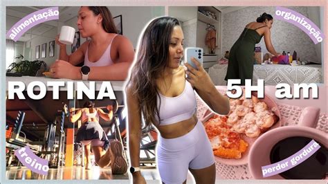 ACORDANDO ÀS 5H30 ALIMENTAÇÃO SAUDÁVEL TREINO DO DIA ROTINA YouTube