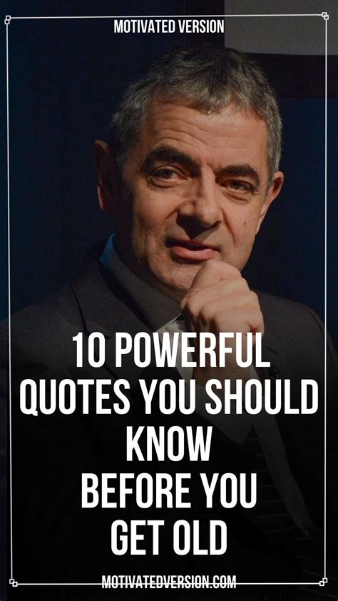 10 Powerful Quotes You Should Know Before You Get Old In 2024