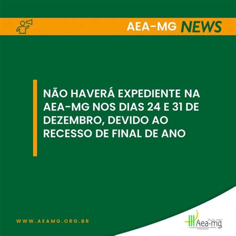 Funcionamento Da AEA No Natal E Ano Novo AEA MG