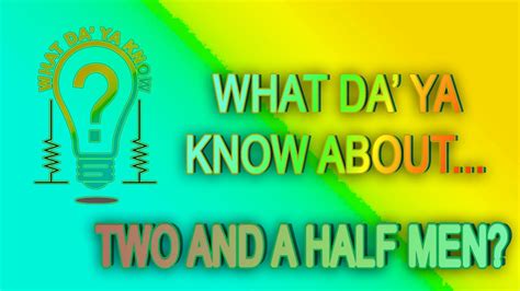 Two And A Half Men Trivia YouTube