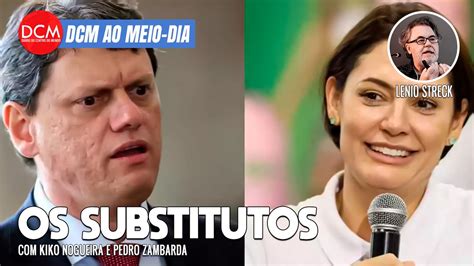 DCM Ao Meio Dia Michelle e Tarcísio lideram como opções para