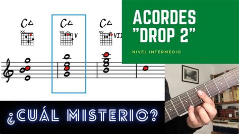 Acordes en Drop 2 para guitarra cuál misterio YouTube