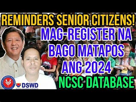 REMINDERS SENIOR CITIZENS MAG REGISTER NA SA NCSC BAGO MAG 2024 YouTube