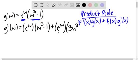 solved derivatives find and simplify the derivative of the following functions g w e w w 3 1
