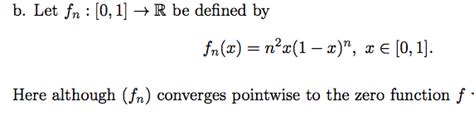 [math] pointwise convergence uniform convergence math solves everything