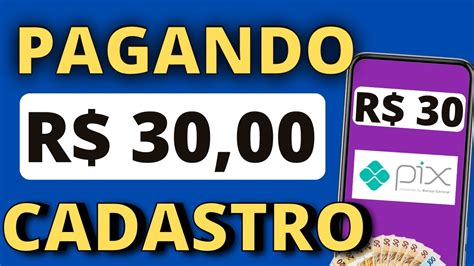 NOVA PLATAFORMA PAGANDO R 30 No CADASTRO PROVA DE PAGAMENTO