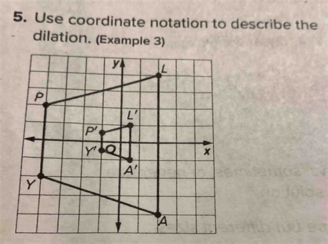 5 use coordinate notation to describe the dilation example 3 [math]