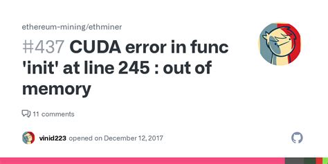cuda error in func init at line 245 out of memory · issue 437 · ethereum mining ethminer