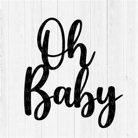 Oh Baby SVG Cake Topper Svg Baby Shower Svg Png Dxf Oh Etsy Canada