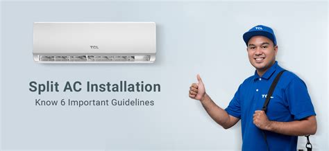 Important Guidelines For Installation Of Split Ac