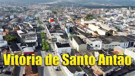 Vit Ria De Santo Ant O Pe Imagens A Reas Youtube