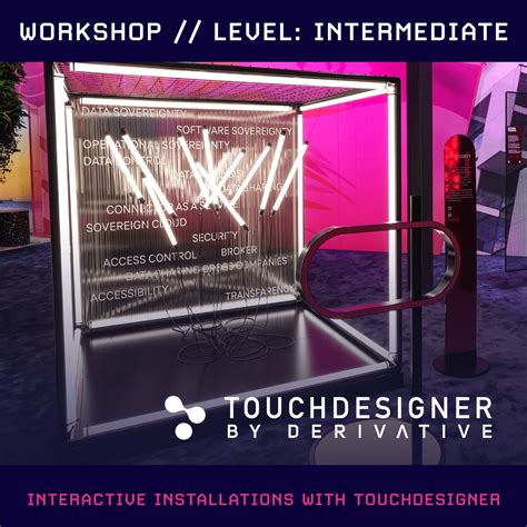 WORKSHOP INTERMEDIATE TOUCH DESIGNER Bright Festival CONNECT