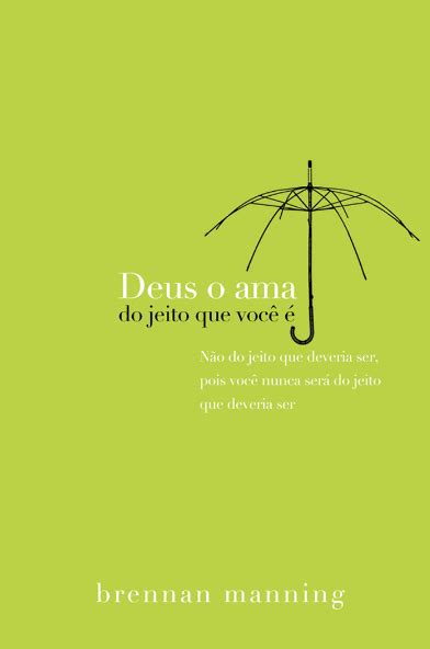 livro deus o ama do jeito que voce e Livros Evangélicos