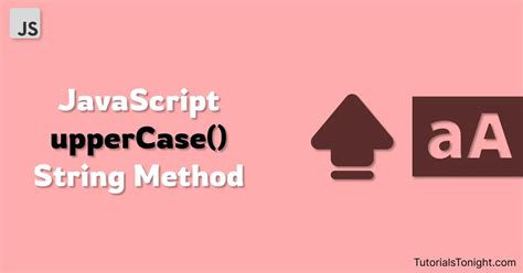 javascript uppercase convert string to uppercase