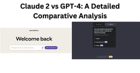 Claude 2 Vs GPT 4 A Detailed Comparative Analysis DigiAlps LTD