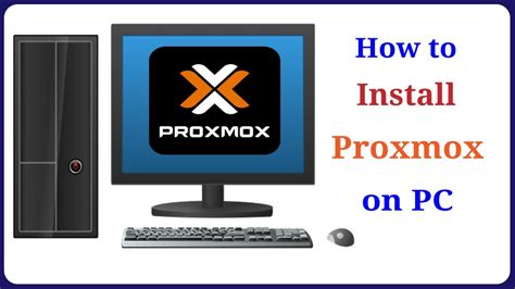 How To Install Proxmox Ve On Pc