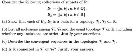 solved consider the following collections of subsets of r