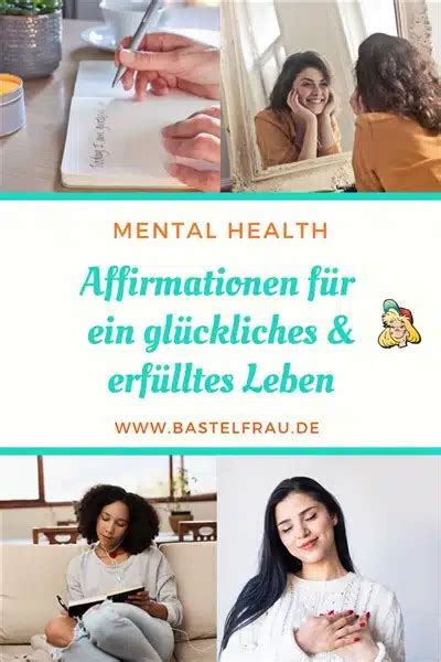 Affirmationen für ein glückliches und erfülltes Leben Bastelfrau