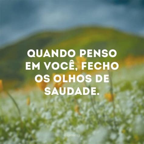 60 frases de Dia da Saudade para expressar esse sentimento nostálgico