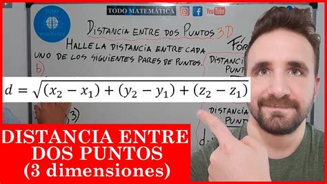 Distancia Entre Dos Puntos R3 3 Dimensiones Ejemplo YouTube