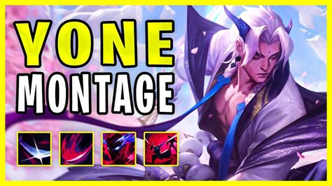 Yone Montage Best Plays Pentakills And Outplays Youtube
