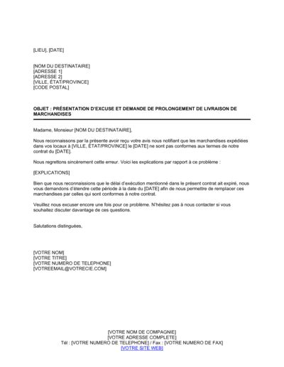 Présentation d excuse et demande d extension de délai de livraison