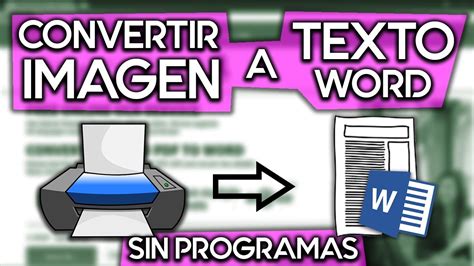 COMO CONVERTIR UNA IMAGEN ESCANEADA A TEXTO WORD SIN PROGRAMAS YouTube