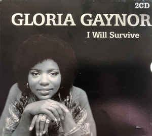 Gloria Gaynor I Will Survive 2003 CD Discogs