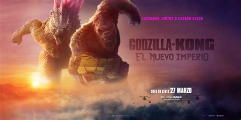 CINESUR GODZILLA Y KONG EL NUEVO IMPERIO