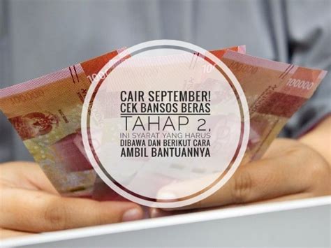 Cair September Cek Bansos Beras Tahap 2 Ini Syarat Yang Harus Dibawa