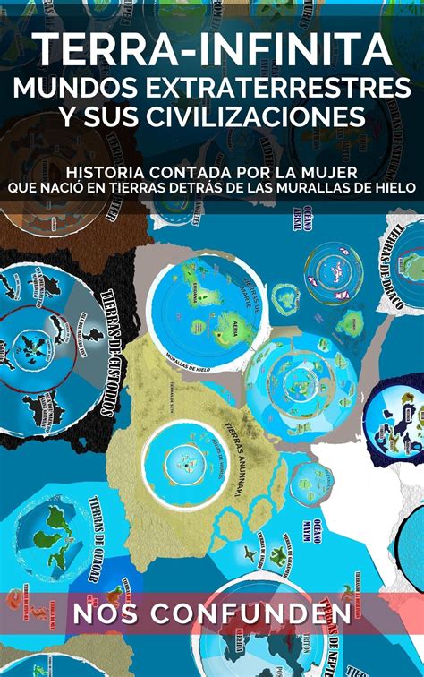 TERRA INFINITA Mundos Extraterrestres Y Sus Civilizaciones Historia