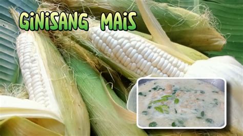 Ginisang Mais Na May Dahon Ng Malunggay YouTube
