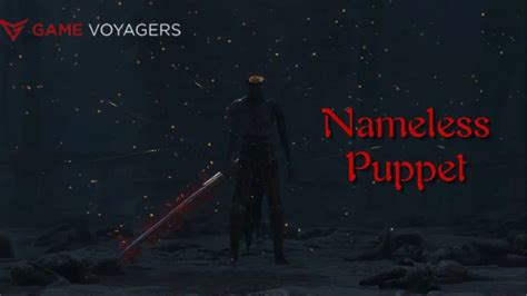 How To Beat The Nameless Puppet In Lies Of P Game Voyagers