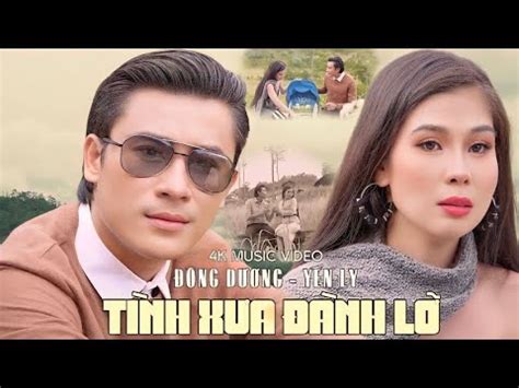 Tình Xưa Đành Lỡ Sầu Nữ Bolero Yến Ly ft Đông Dương 4k Mv Official